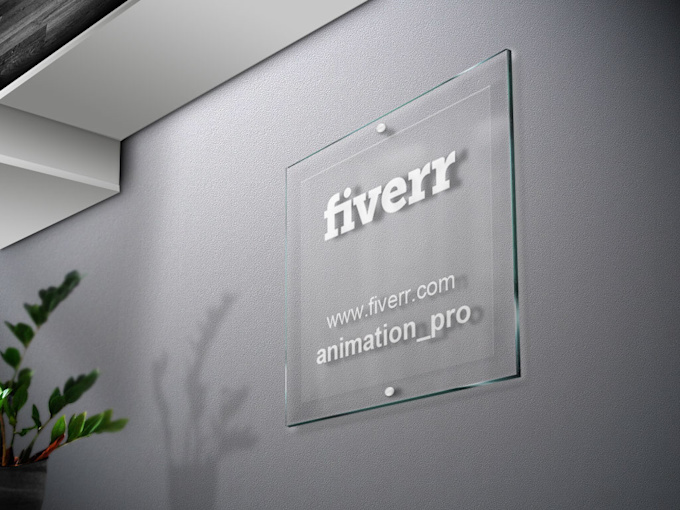 create an awesome Glass Wall Sign | Fiverr